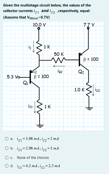 Solved Given the multistage circuit below, the values of the | Chegg.com