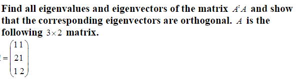 Solved Find all eigenvalues and eigenvectors of the matrix | Chegg.com