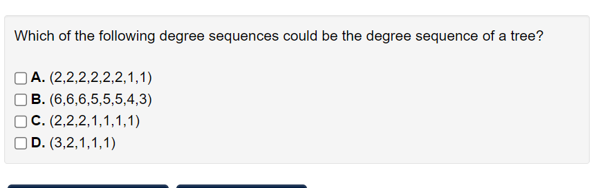 Solved Which of the following degree sequences could be the | Chegg.com