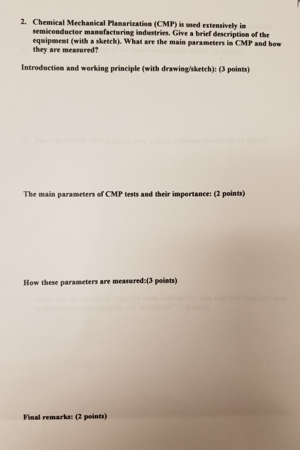 Solved Chemical Mechanical Planarization (CMP) is used | Chegg.com