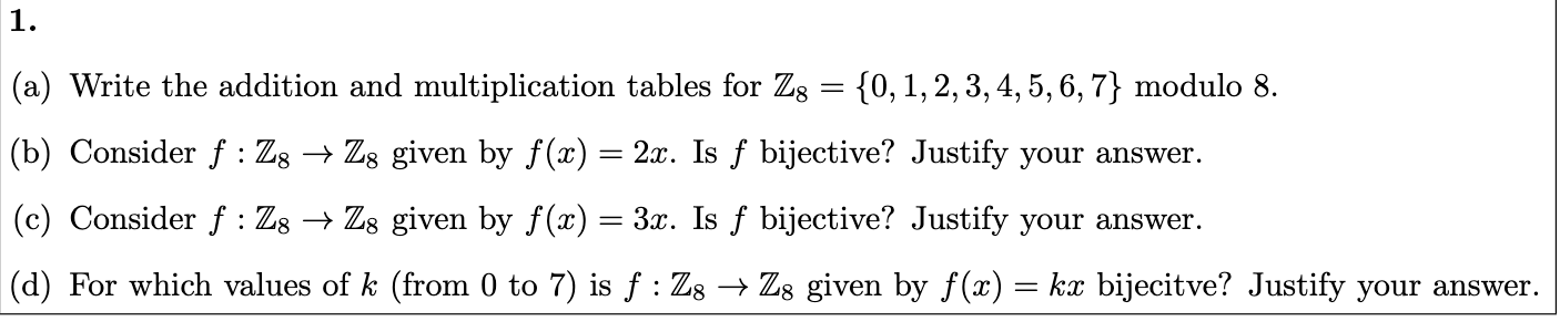 Solved (a) Write the addition and multiplication tables for | Chegg.com