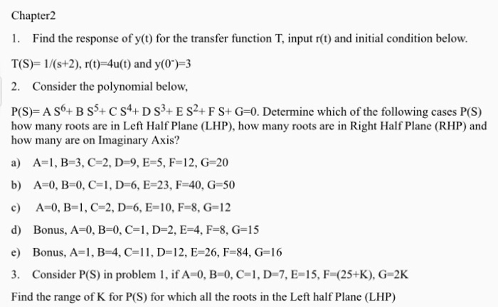 Solved Find the response of y (t) for the transfer function | Chegg.com