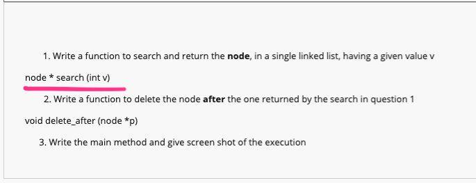 Solved 1 Write A Function To Search And Return The Node In Chegg
