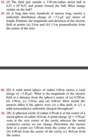 Solved 13. (I) The field just outside a 3.50-cm-radius metal | Chegg.com