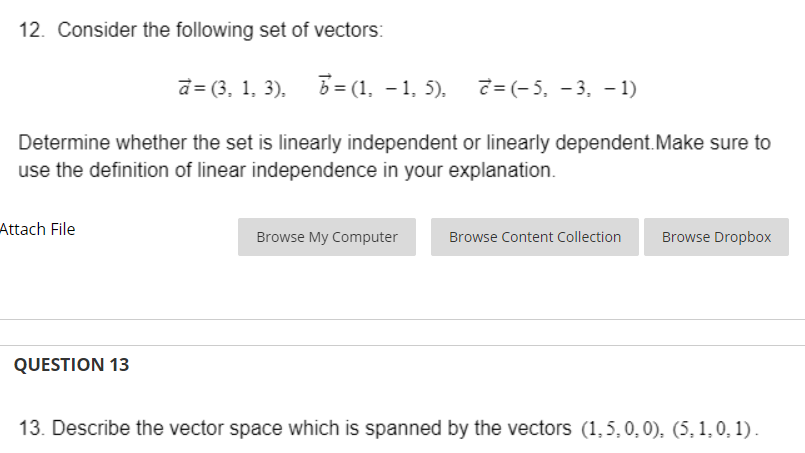 Solved 12. Consider the following set of vectors: a=(3, 1, | Chegg.com