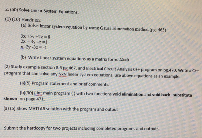 Solved 2. (50) Solve Linear System Equations. (1) (10) Hands | Chegg.com
