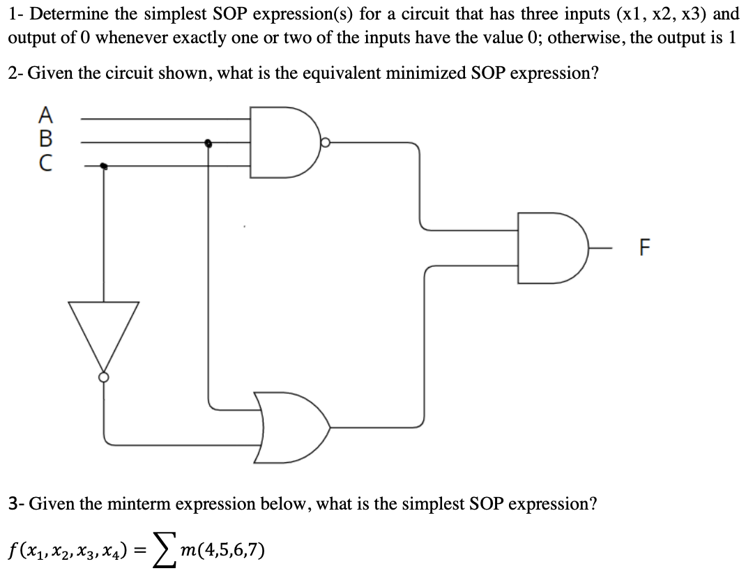 Solved 1- Determine the simplest SOP expression(s) for a | Chegg.com
