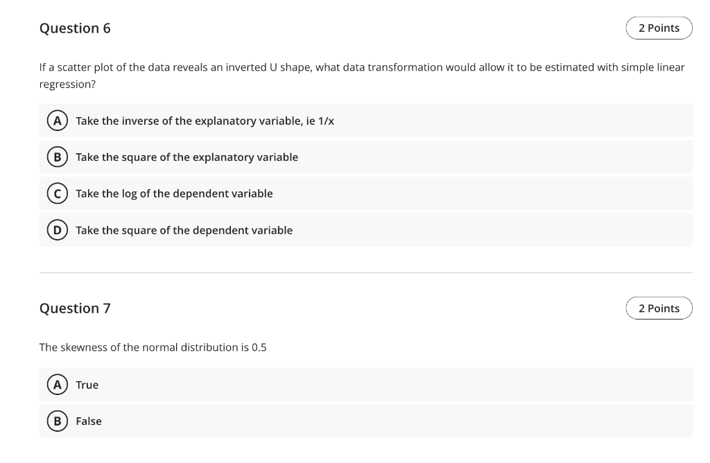 Solved Question 6 If a scatter plot of the data reveals an | Chegg.com