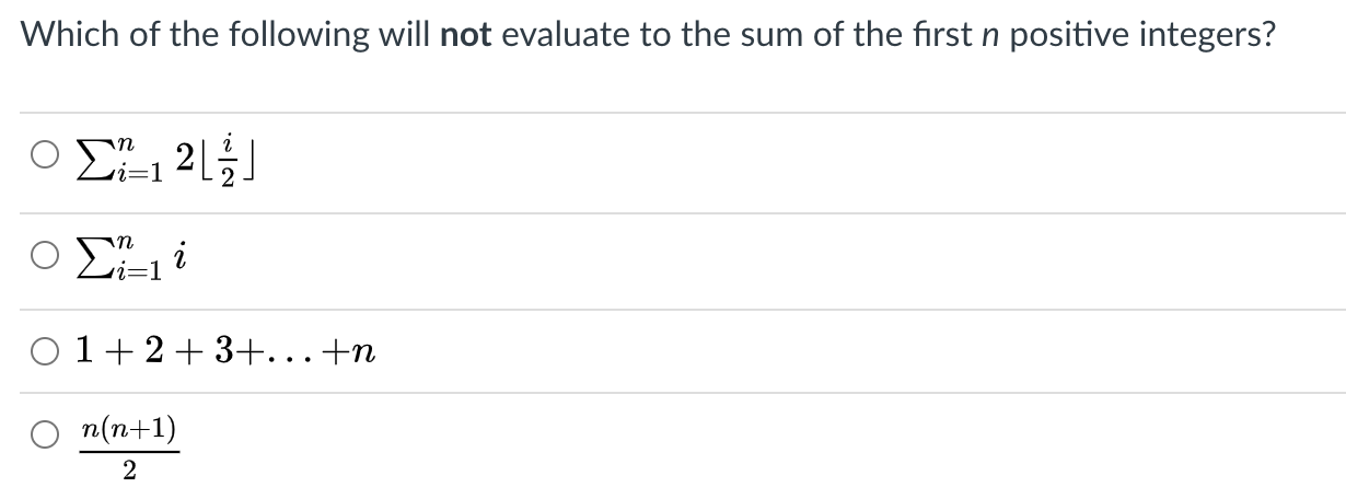 Solved Which of the following will not evaluate to the sum | Chegg.com