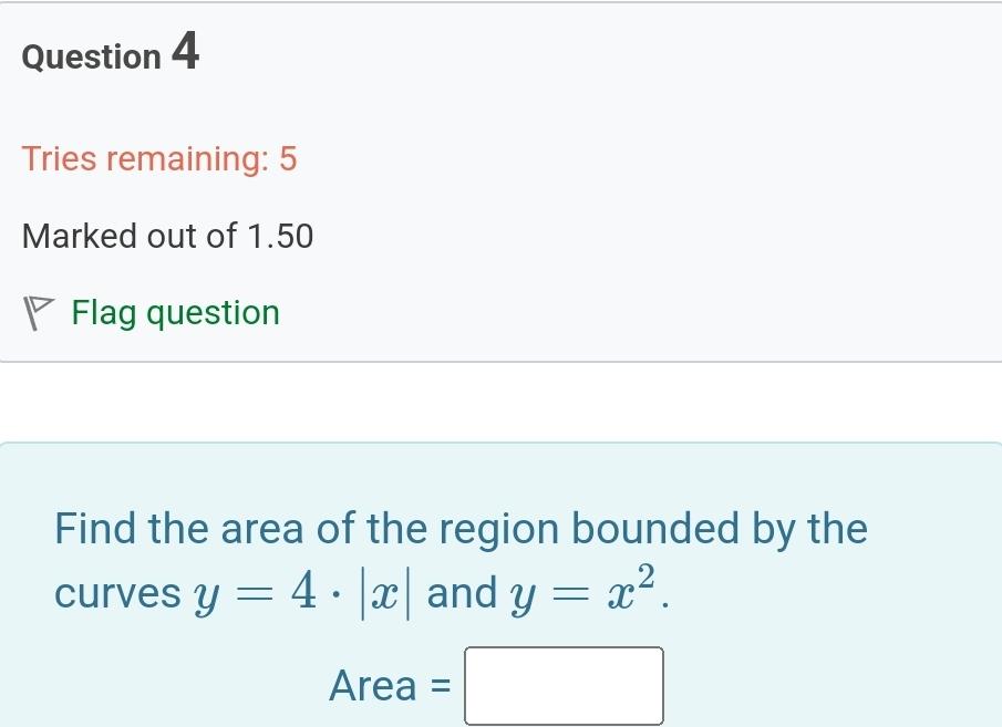 Solved Tries remaining: 5 Marked out of 1.50 Flag question | Chegg.com