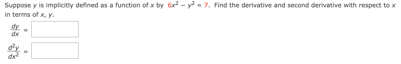 Solved Suppose y is implicitly defined as a function of x by | Chegg.com