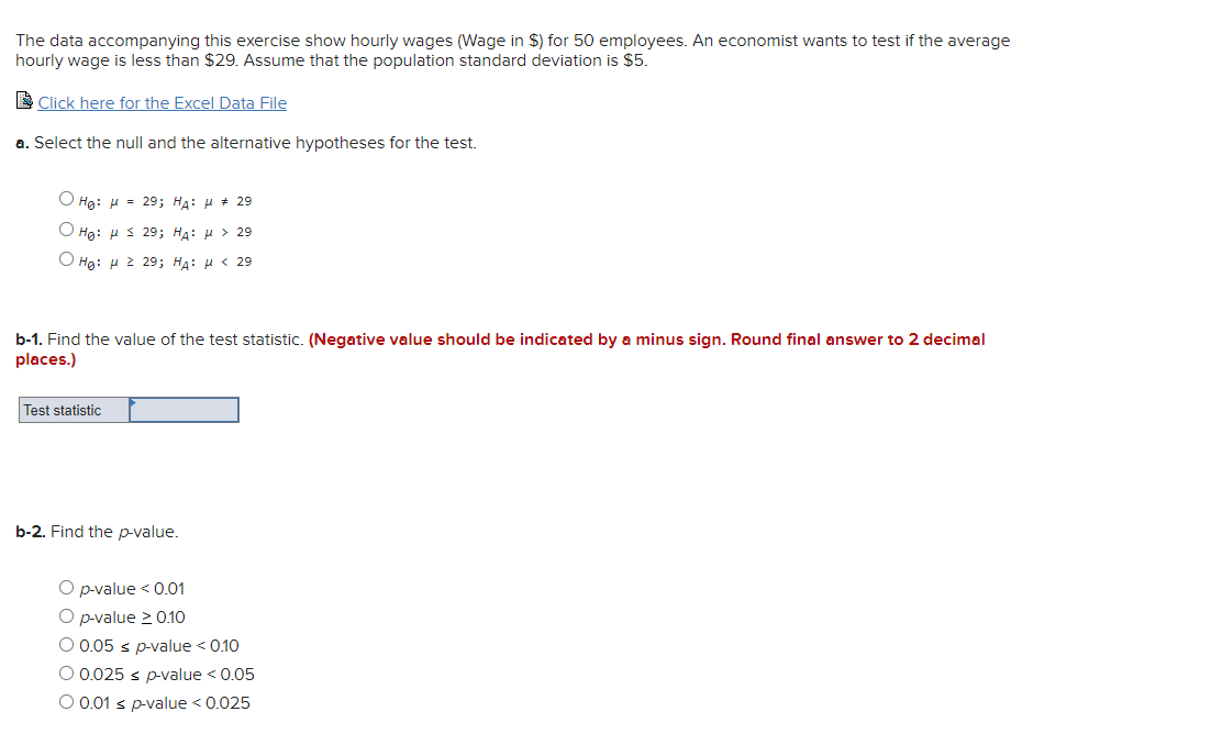 The data accompanying this exercise show hourly wages | Chegg.com