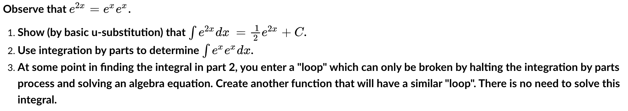 Solved Observe that e2x=exex. 1. Show (by basic | Chegg.com