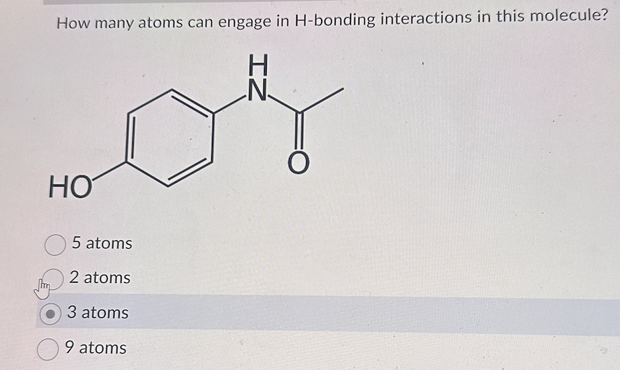 Solved How many atoms can engage in H-bonding interactions | Chegg.com