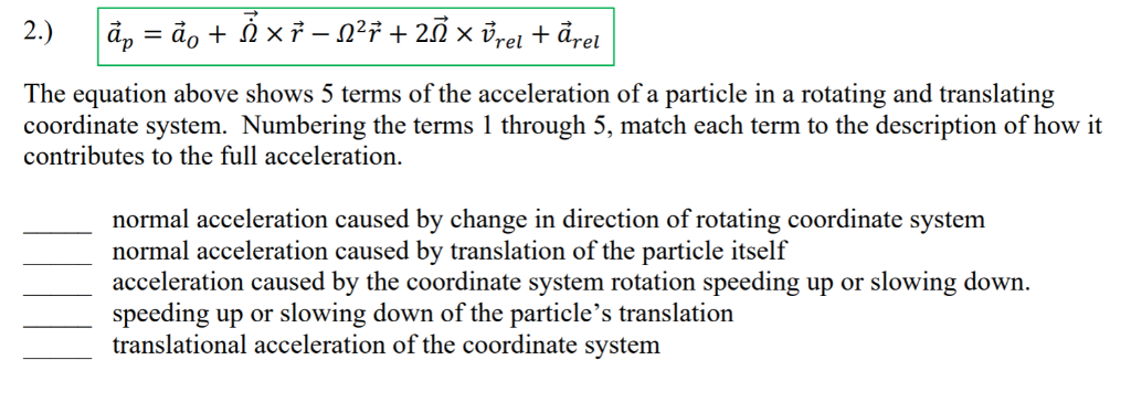 Solved The equation above shows 5 terms of the acceleration | Chegg.com