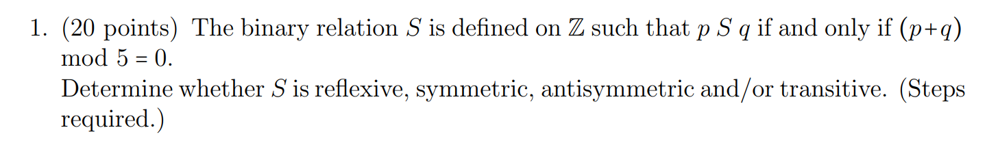 Solved The binary relation S ﻿is defined on Z ﻿such that pSq | Chegg.com