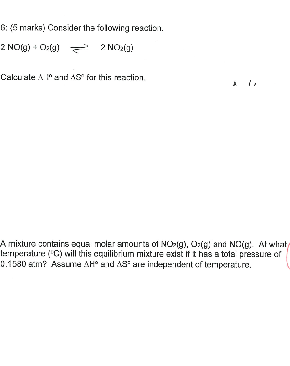 6: (5 marks) Consider the following reaction. | Chegg.com