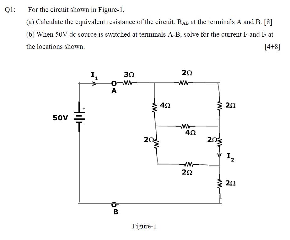 Solved Q1: For the circuit shown in Figure-1, (a) Calculate | Chegg.com
