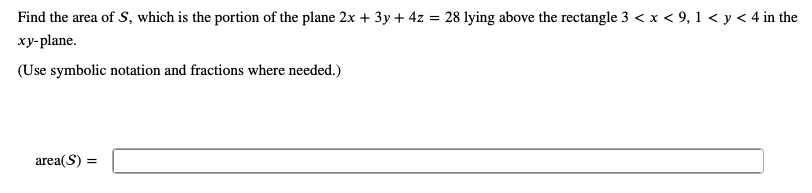 Solved Find the area of S, ﻿which is the portion of the | Chegg.com