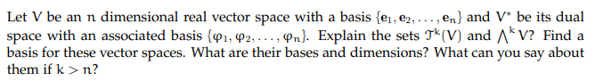 Solved Let V be an n dimensional real vector space with a | Chegg.com