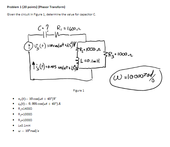 Solved Problem 1 (20 points) (Phasor Transform) Given the | Chegg.com