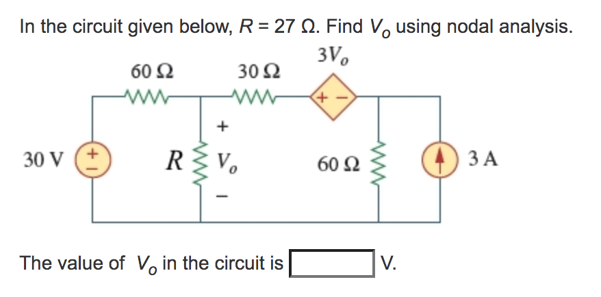 Solved In the circuit given below, R = 27 12. Find Vo using | Chegg.com