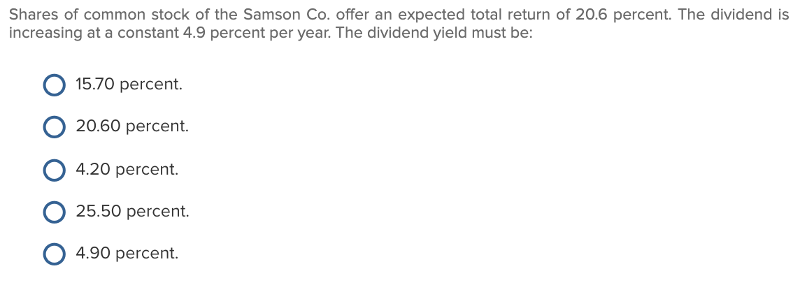 Solved Shares of common stock of the Samson Co. offer an | Chegg.com