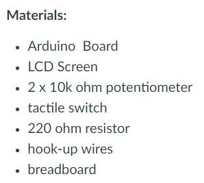 Solved Materials: - Arduino Board - LCD Screen - 2×10k ohm | Chegg.com