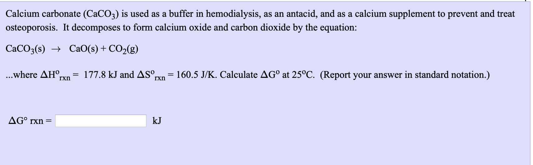 Solved Calcium carbonate (CaCO3) is used as a buffer in | Chegg.com