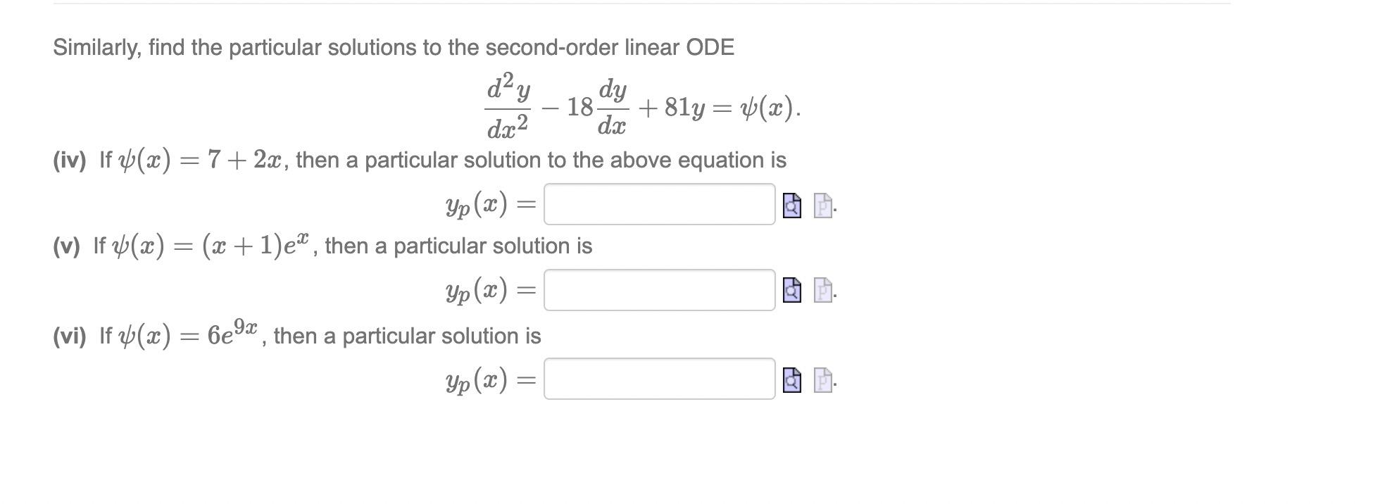 Solved When solving the equation d²y dy + a +by = f(x), dx2 | Chegg.com