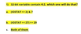 Solved 1) 32-bit variable contain 4:2. which one will do | Chegg.com