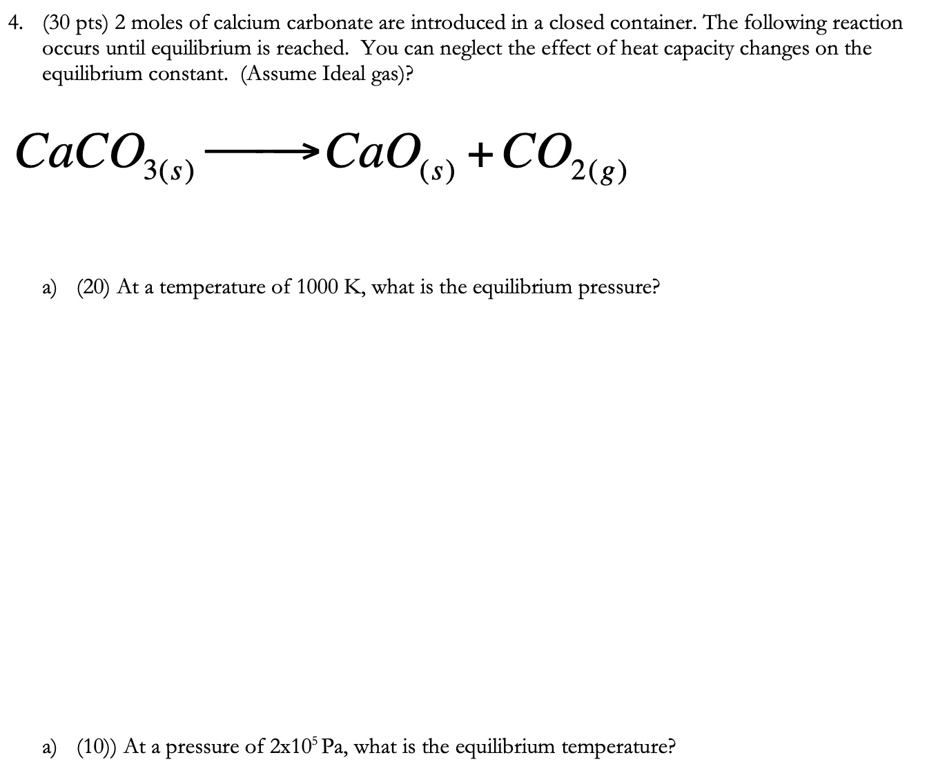 ( 30 ﻿pts ) 2 ﻿moles of calcium carbonate are | Chegg.com