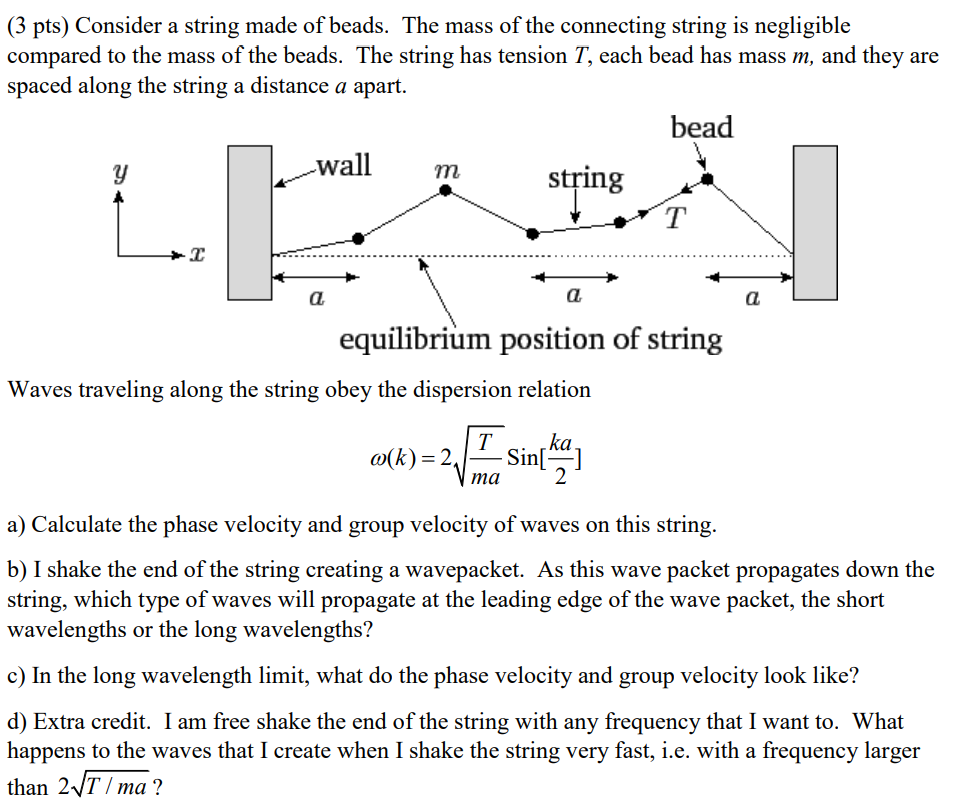 Solved (3 ﻿pts) ﻿Consider a string made of beads. The mass | Chegg.com