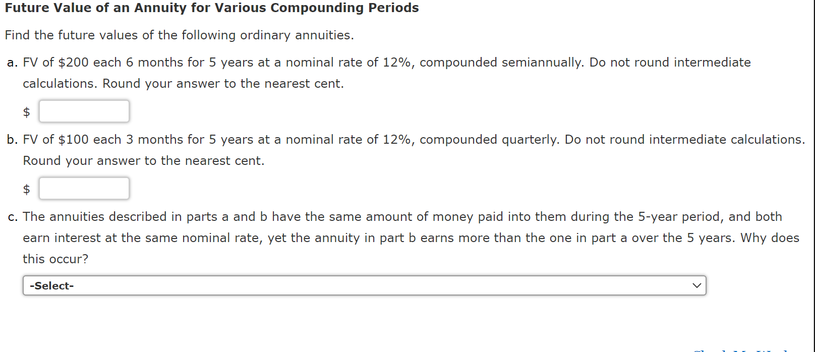 Solved Future Value Of An Annuity For Various Compounding