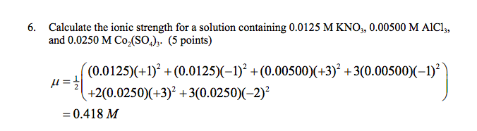 Solved 6. Calculate the ionic strength for a solution | Chegg.com