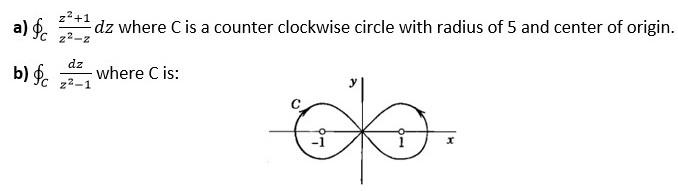 Solved a) ∮Cz2−zz2+1dz where C is a counter clockwise circle | Chegg.com