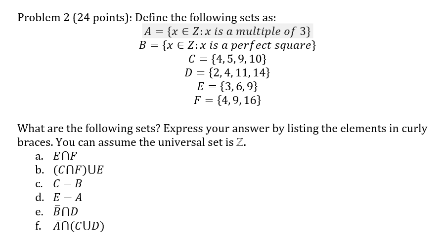 Solved Problem 2 (24 points): Define the following sets as: | Chegg.com
