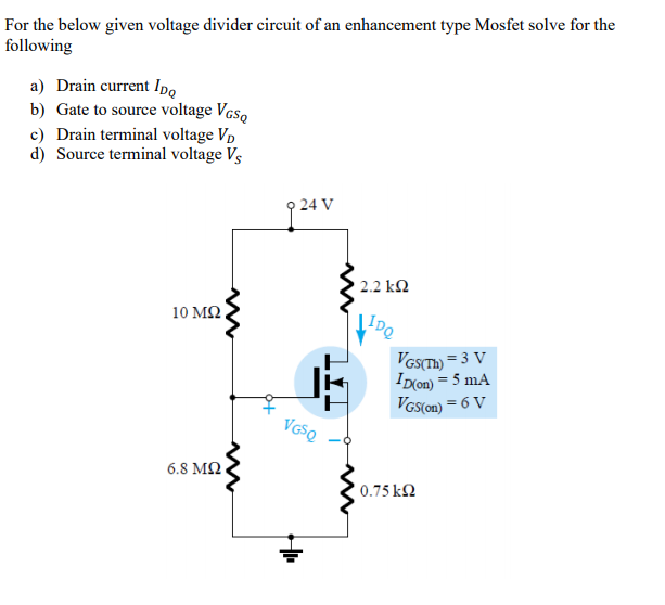 Solved For the below given voltage divider circuit of an | Chegg.com