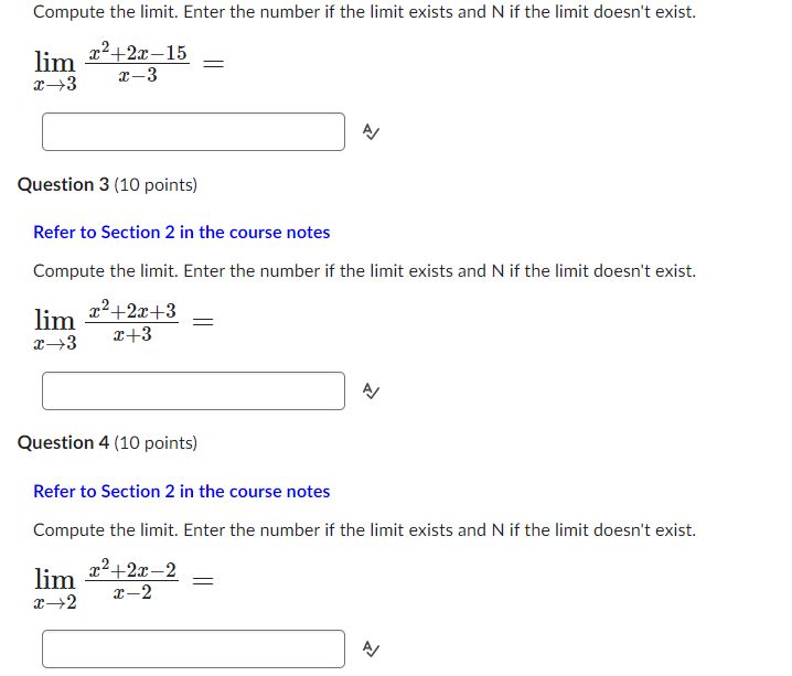 Solved limx→3x−3x2+2x−15= A Question 3 (10 points) Refer to | Chegg.com