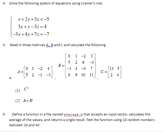 4. Solve the following system of equations using | Chegg.com