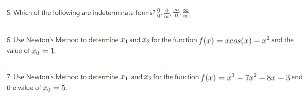 Solved 5. Which of the following are indeterminate forms? | Chegg.com