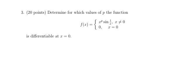 Solved 3. (20 points) Determine for which values of p the | Chegg.com