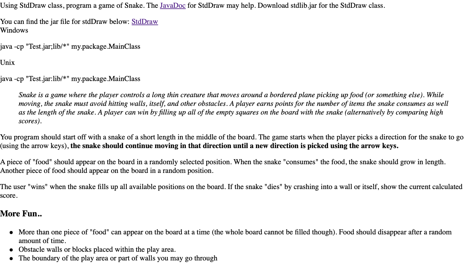 Solved Using StdDraw class, program a game of Snake. The | Chegg.com