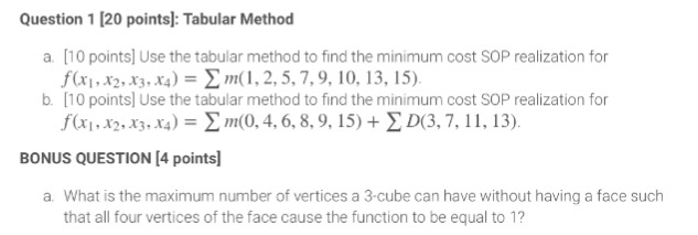 Solved Use the tabular method to find the minimum cost SOP | Chegg.com