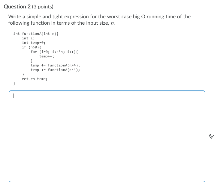 Solved Question 2 (3 points) Write a simple and tight | Chegg.com