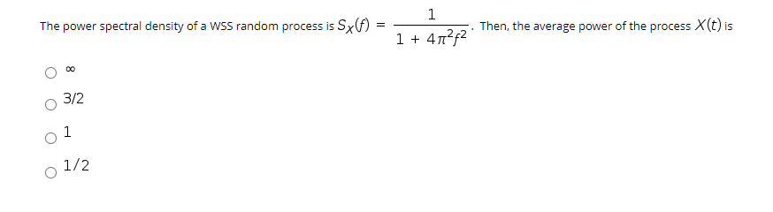 Solved The power spectral density of a WSS random process is | Chegg.com