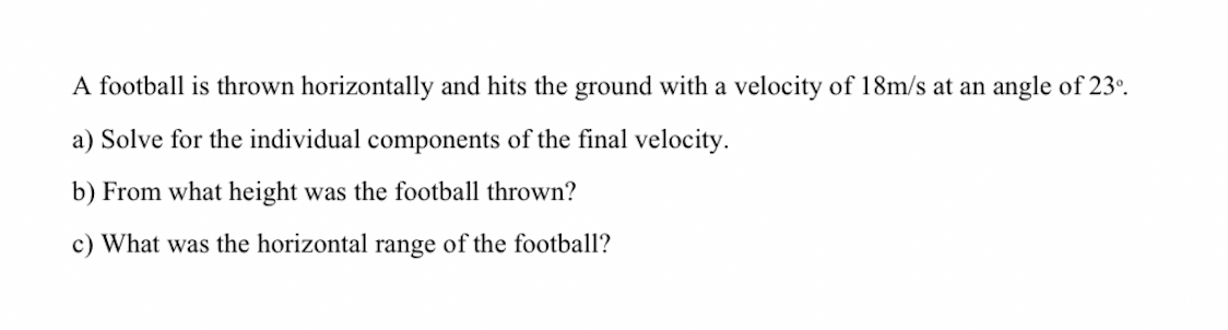 Solved A football is thrown horizontally and hits the ground | Chegg.com