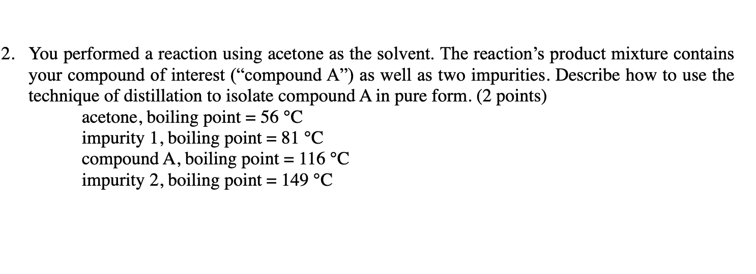 Solved You performed a reaction using acetone as the | Chegg.com