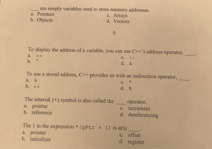 Solved Are Simply Variables Used To Store Memory Addresses 8029