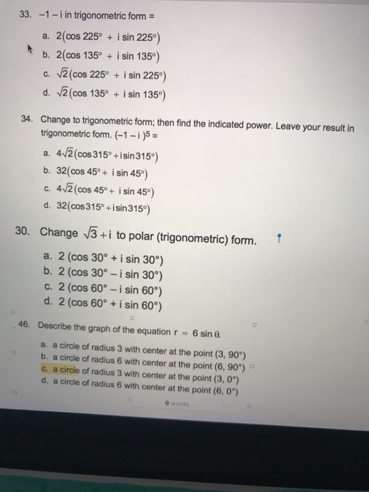 Solved 33. -1- i in trigonometric form i sin 225) b. 2(cos | Chegg.com